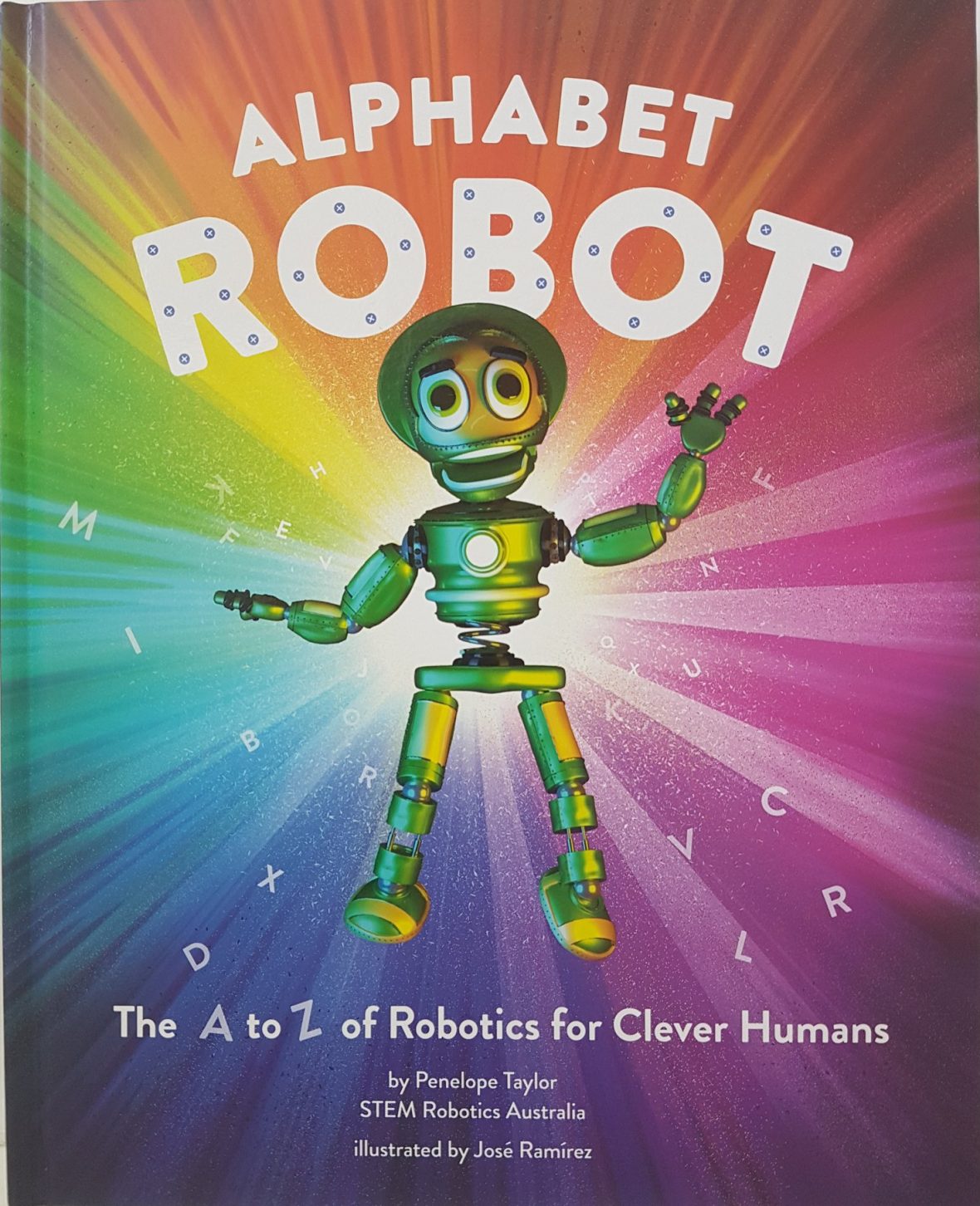 Alphabet Robot – The A to Z of Robotics for clever humans